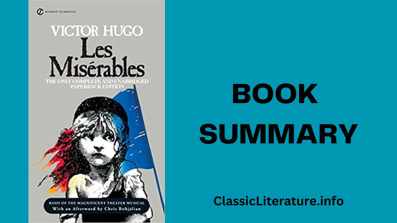 "Les Misérables" Book Summary and Reviews | Written by Victor Hugo ...