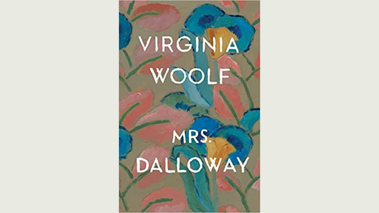 Student Notes: Mrs. Dalloway– Book by Virginia Woolf ...