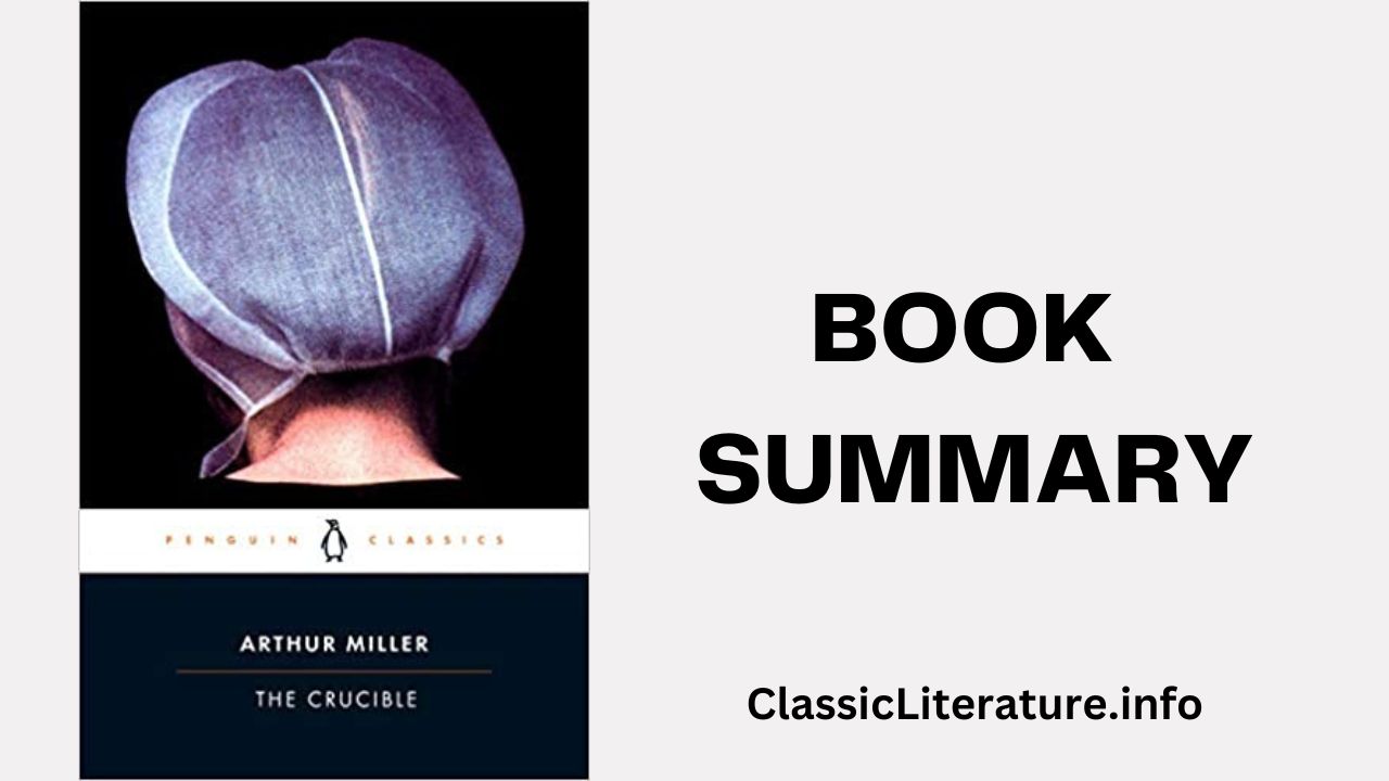 "The Crucible" Book Summary and Reviews | Written by Arthur Miller ...